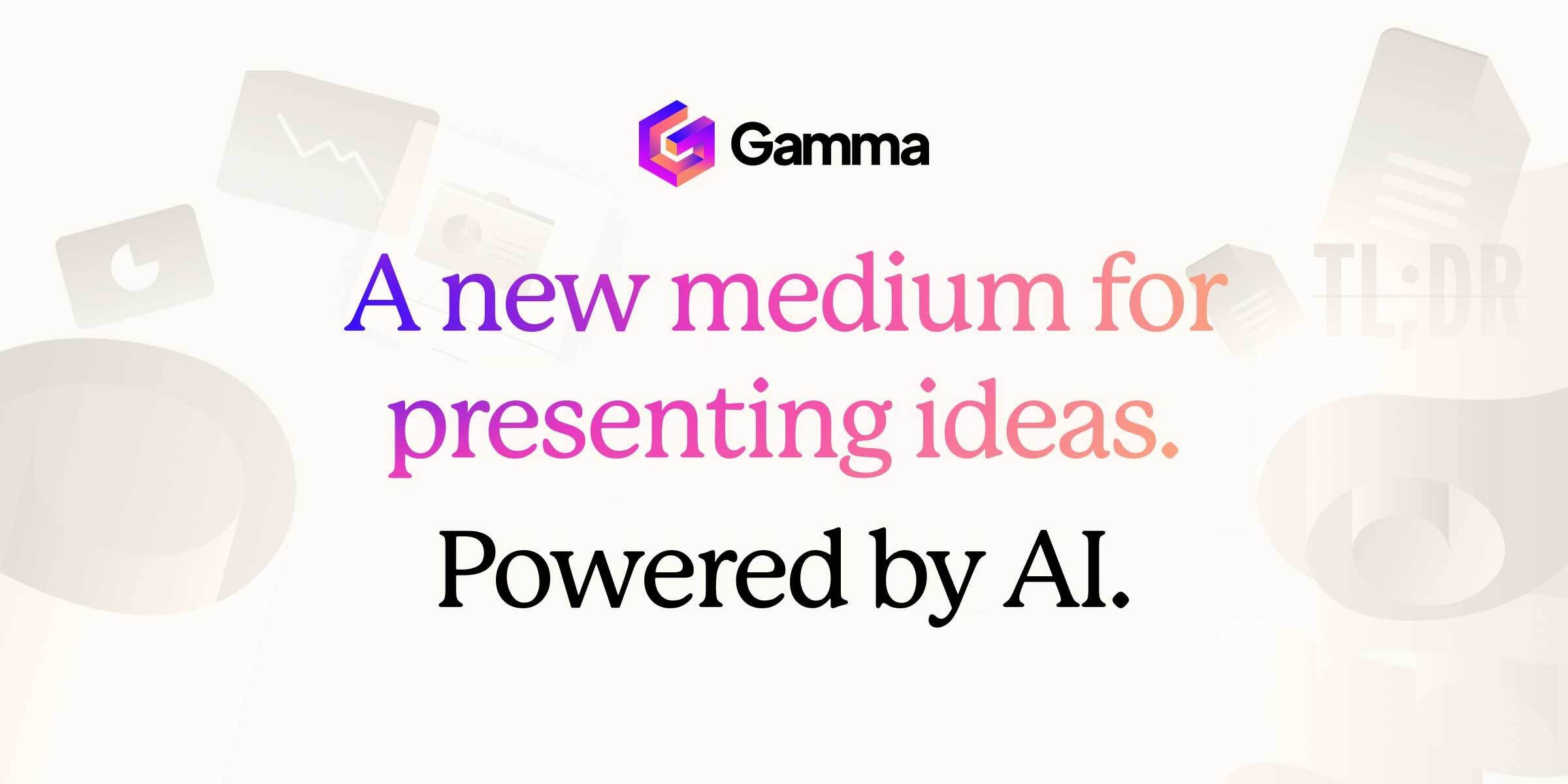 Gamma An AI Presentation Creator